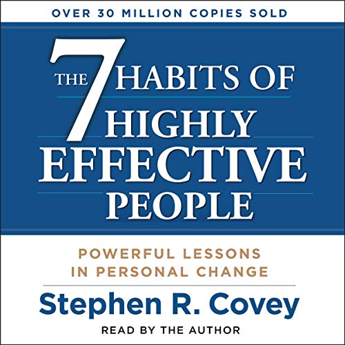 The Seven Habits of Highly Effective People Blog Series: Habit One- Be ...